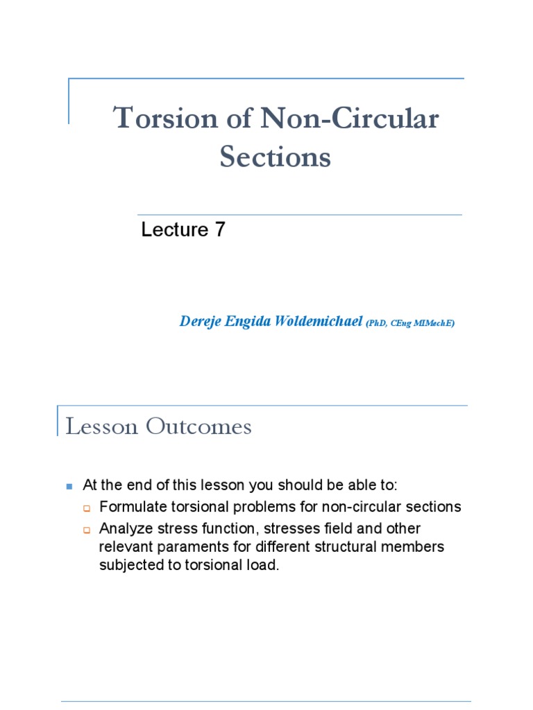 MEng6302 Lecture 7 Torsion of Non-Circular Sections ASM 2021 | PDF ...