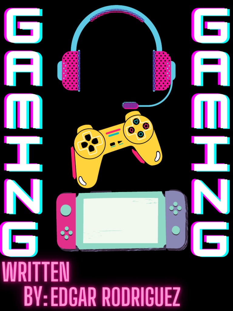 Gaming (Poetry Project) | PDF | Poetry | Video Game Consoles