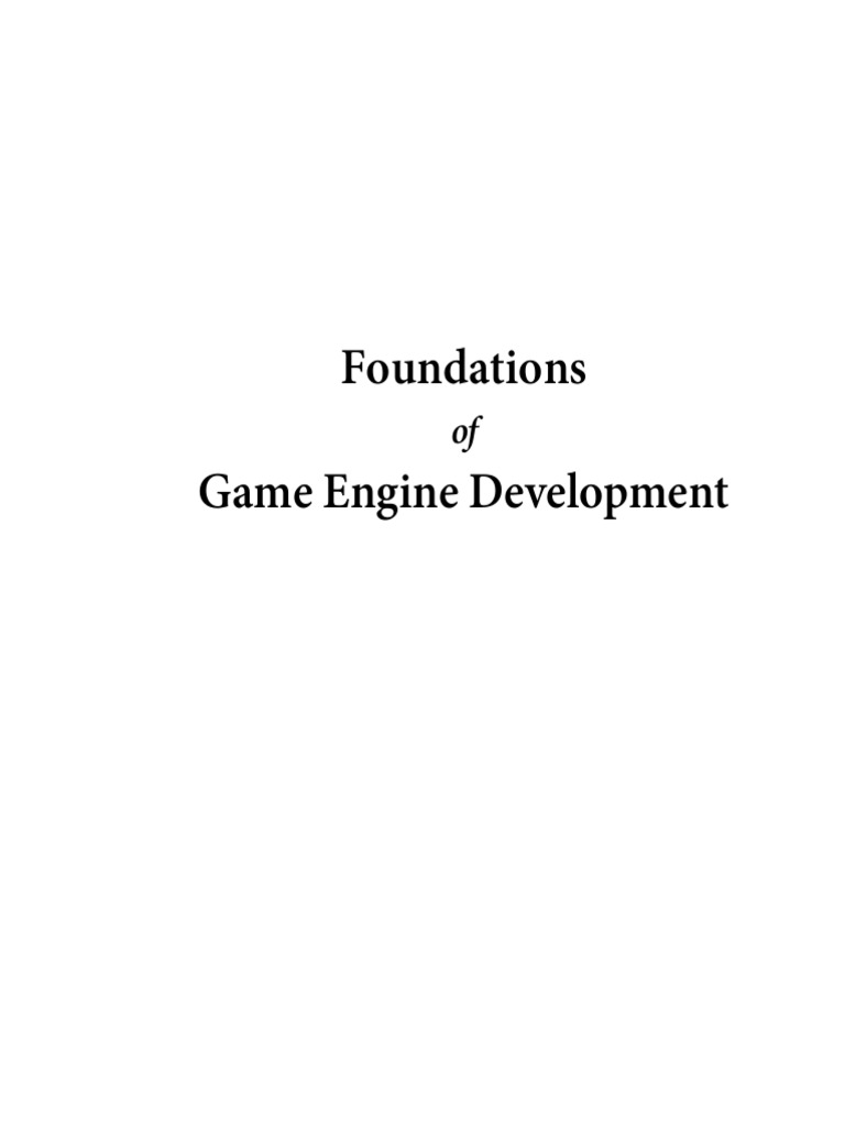 (Foundations of Game Engine Development 2) Eric Lengyel - Foundations ...