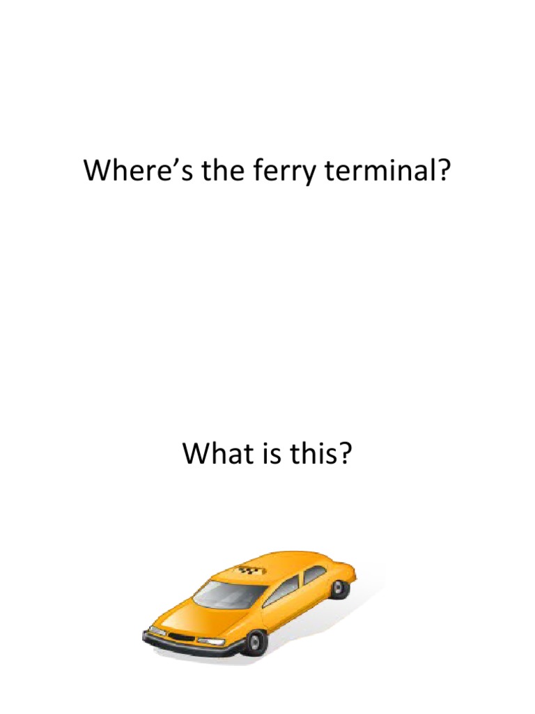 Where's The Ferry Terminal | PDF