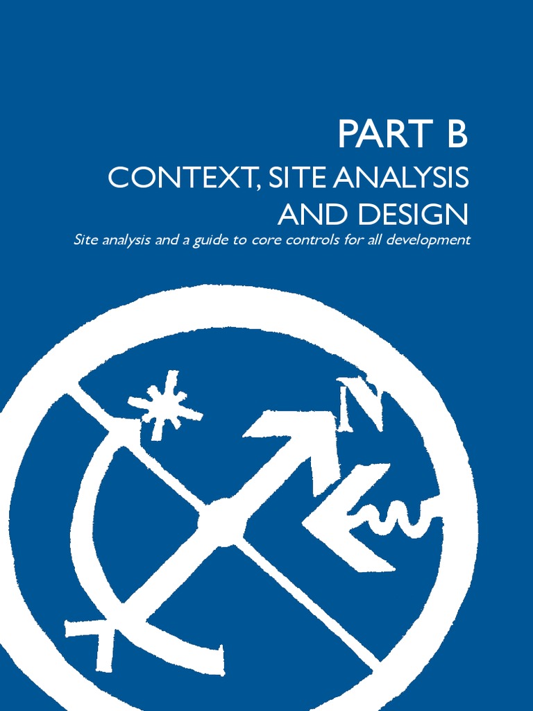 Context, Site Analysis and Design: Part B | PDF | Sustainability ...