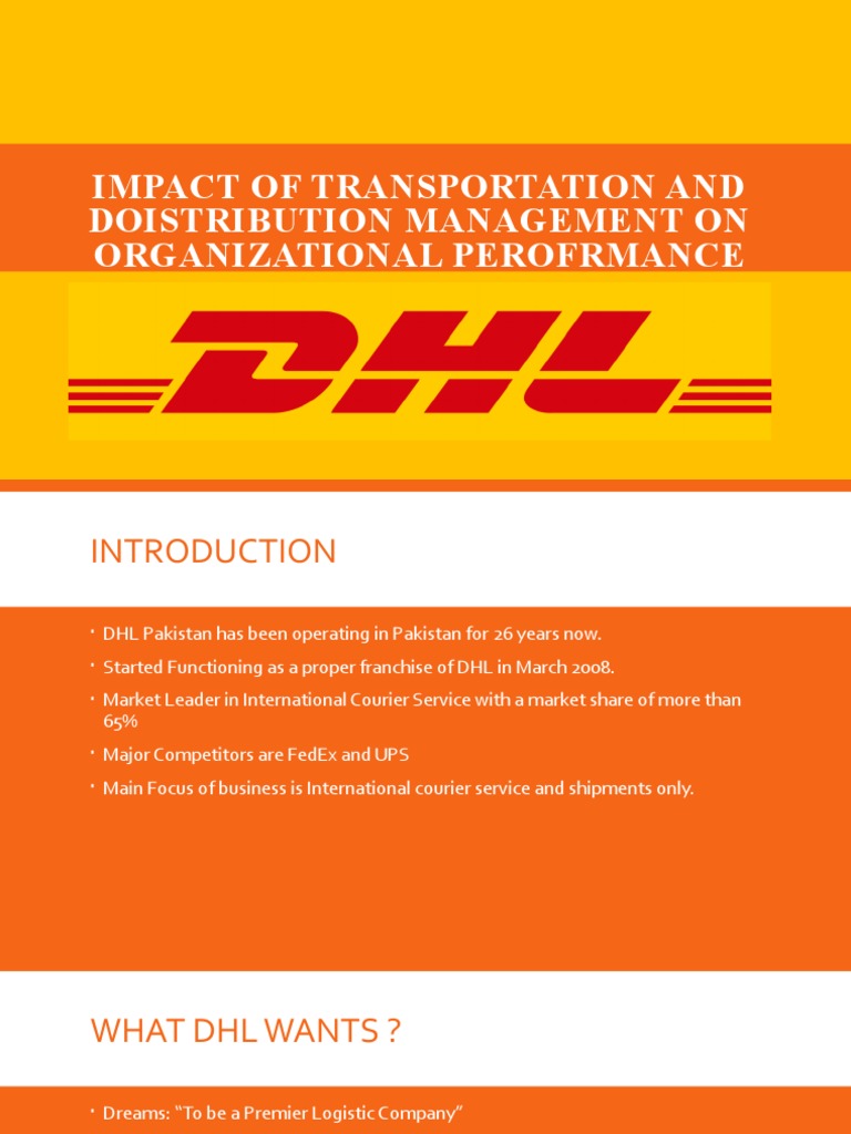 Dhl Case Study Presentation Pdf Logistics Supply Chain Management
