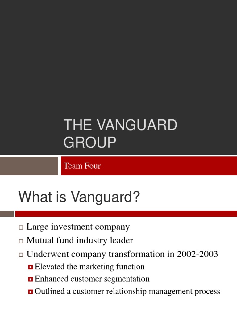 Case Presentation Vanguard Group4 | PDF | Marketing | Customer Satisfaction