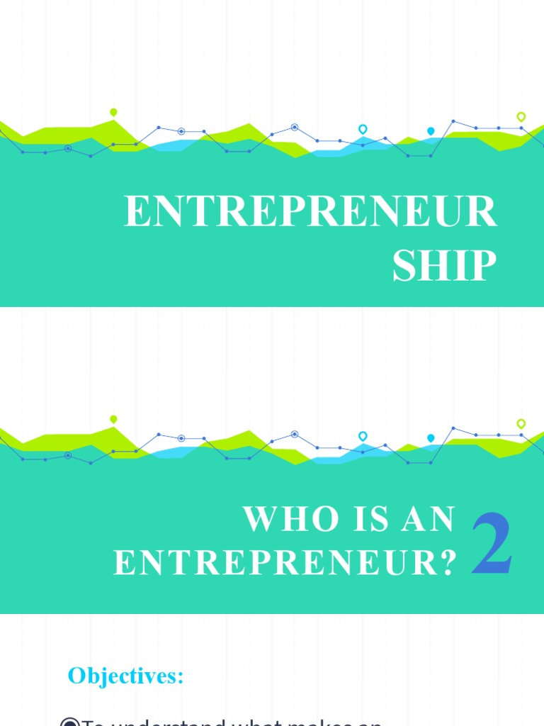 Lesson 2 Who Is An Entrepreneur | PDF | Entrepreneurship | Business