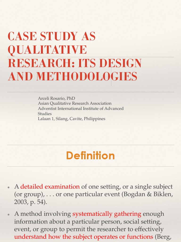 Case Study As Qualitative Research - Its Design and Methodologies | PDF ...