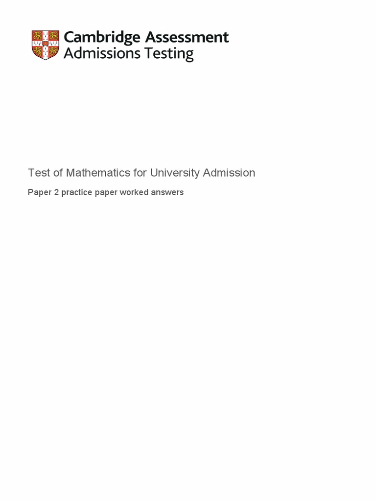 Test of Mathematics For University Admission: Paper 2 Practice Paper ...
