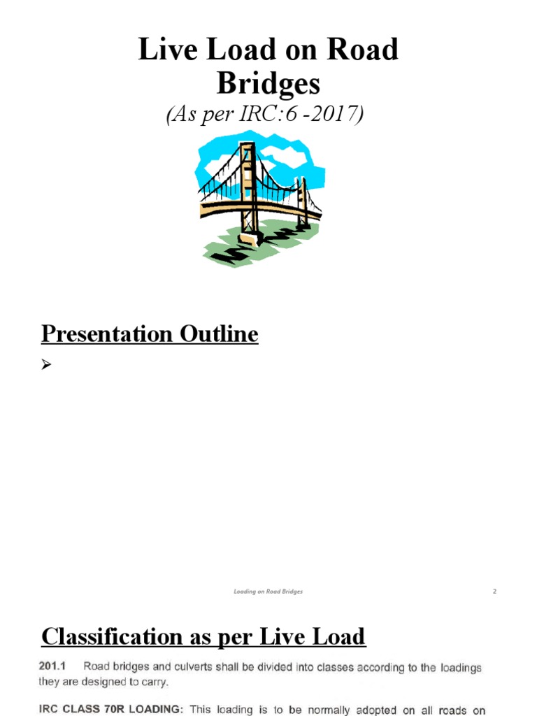 Live Load On Road Bridges (As Per IRC 6) | PDF