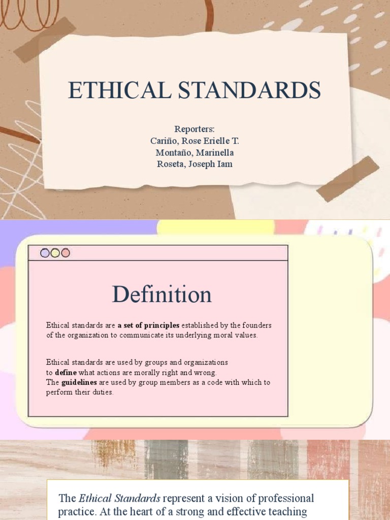 Ethical Standards: Reporters: Cariño, Rose Erielle T. Montaño ...