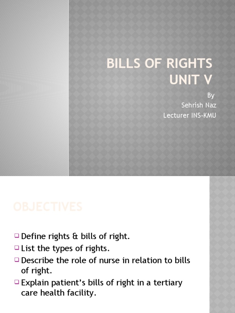 Rights of Patients and the Role of Nurses: An Overview of Bills of ...