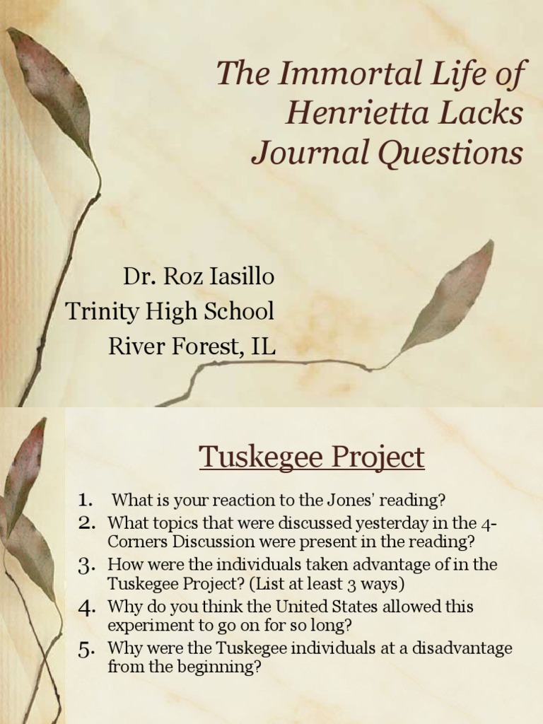 The Immortal Life of Henrietta Lacks Journal Questions: Dr. Roz Iasillo ...