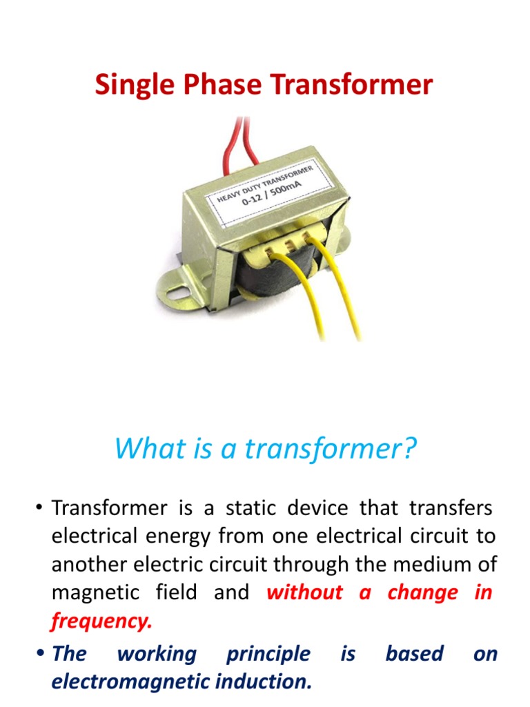 Single Phase Transformer Construction and Working | PDF | Transformer ...