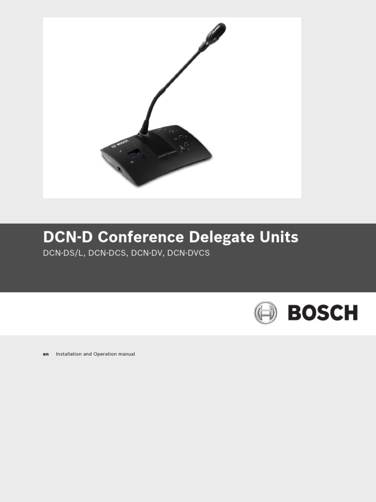 DCN-D Conference Delegate Units: DCN-DS/L, DCN-DCS, DCN-DV, Dcn-Dvcs ...