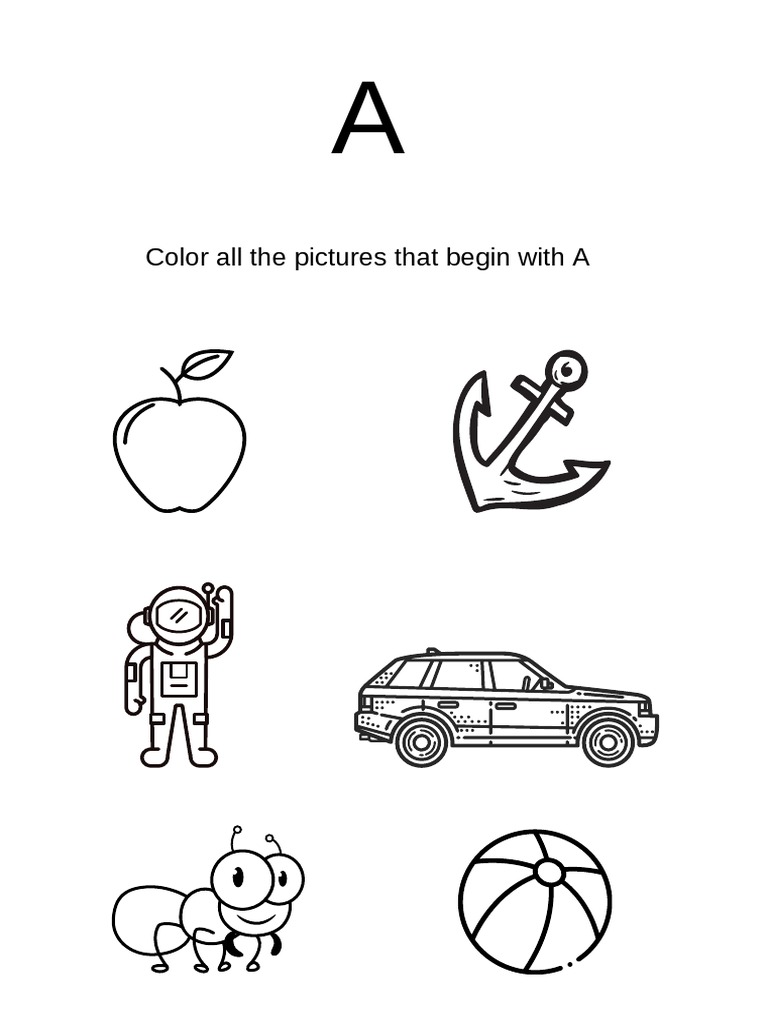 Color All The Pictures That Begin With A | PDF