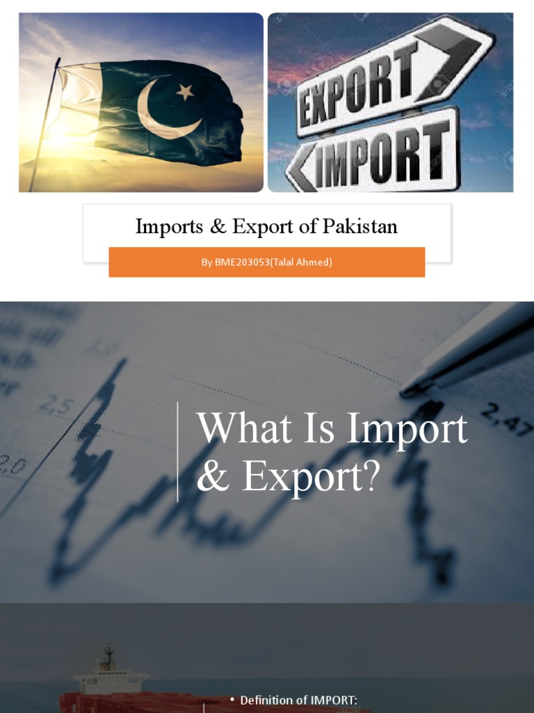 Pakistan's Import and Export Overview | PDF | Balance Of Trade | Petroleum