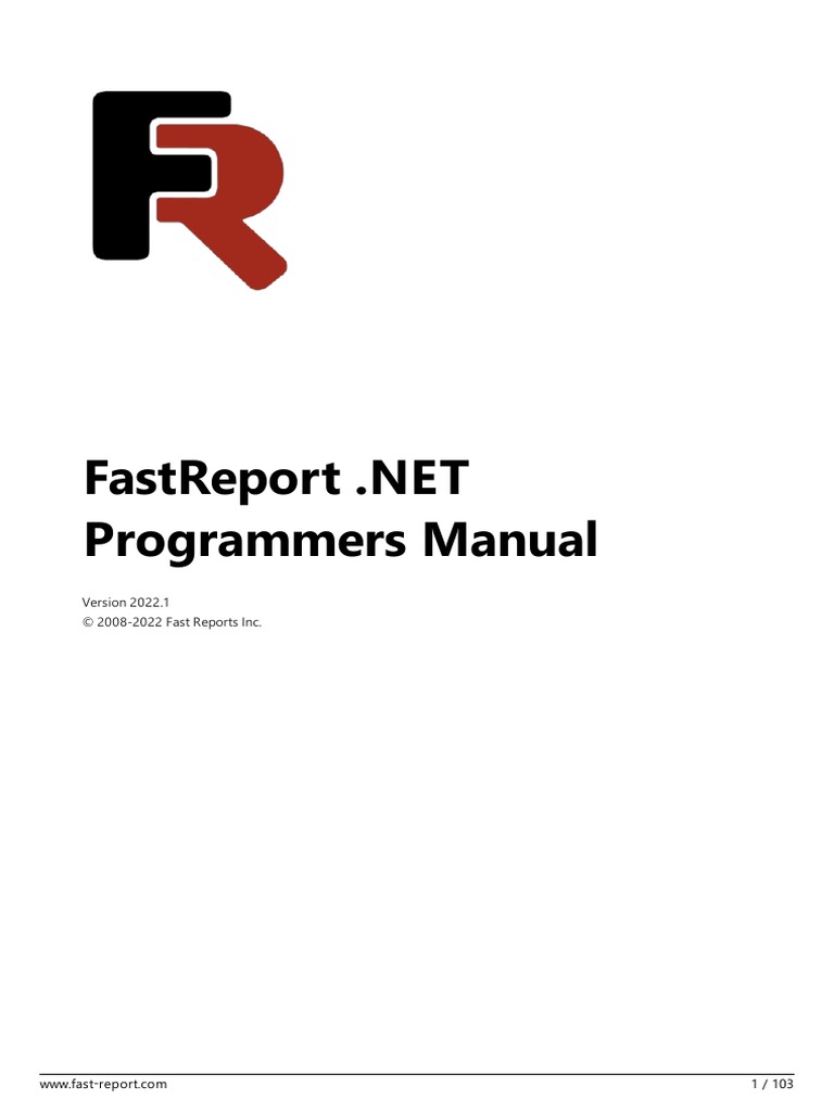 Programmers Manual: © 2008-2022 Fast Reports Inc | PDF | Microsoft Visual Studio | Parameter ...