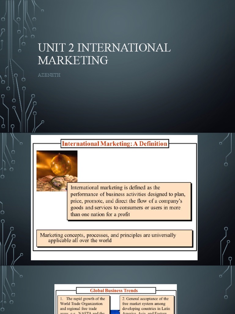 Unit 2 International Marketing | PDF
