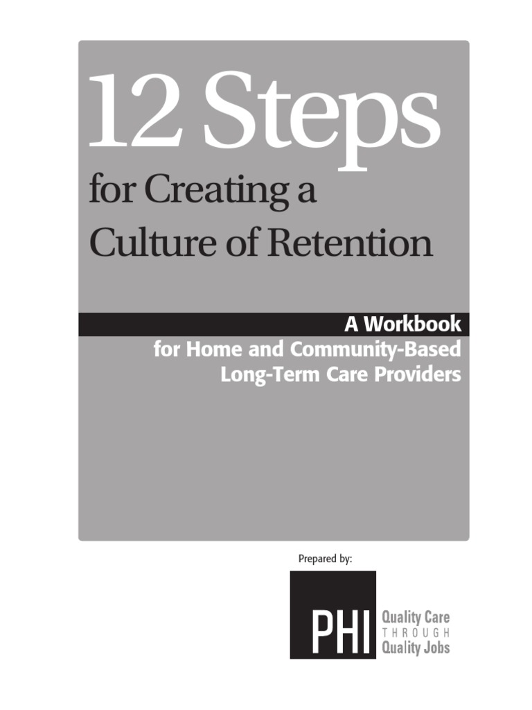 12 Steps For Creating A Culture of Retention | PDF | Employee Retention ...