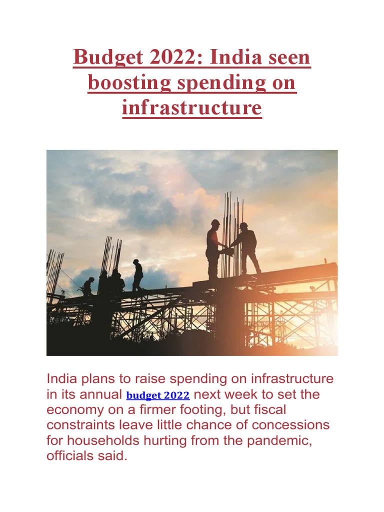 Budget 2022 - India Seen Boosting Spending On Infrastructure | PDF ...