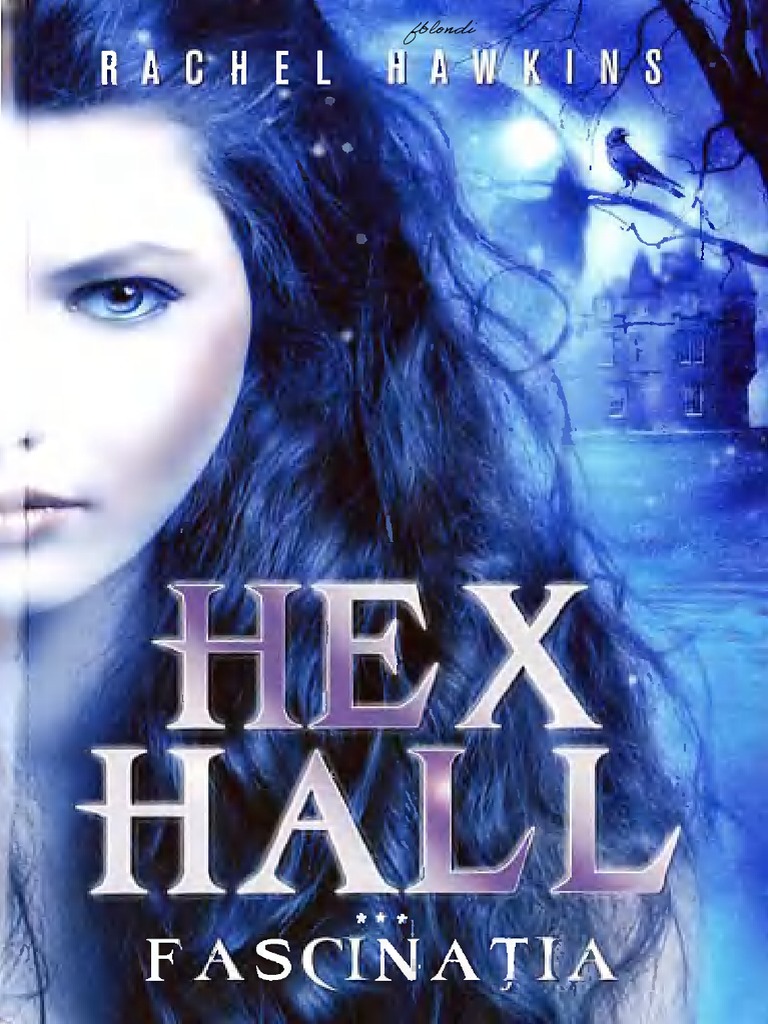 Rachel Hawkins - Hex Hall - Vol.3 Fascinația | PDF