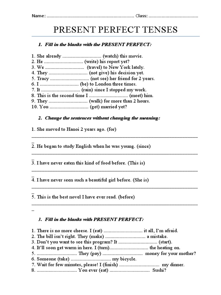 Present Perfect Tenses: 1. Fill in The Blanks With The PRESENT PERFECT ...
