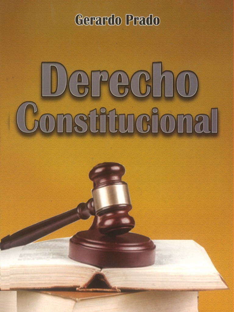 Derecho Constitucional - Gerardo Prado | PDF