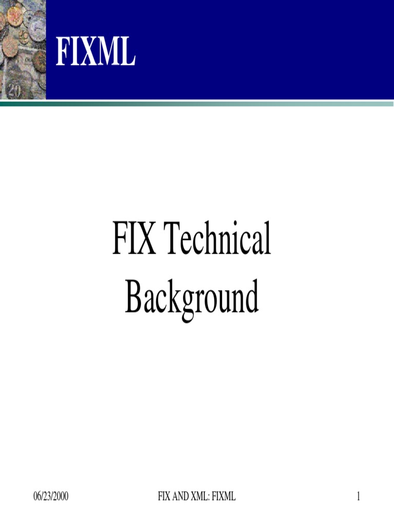 FIXML Technical Background | PDF | Transmission Control Protocol | Computing