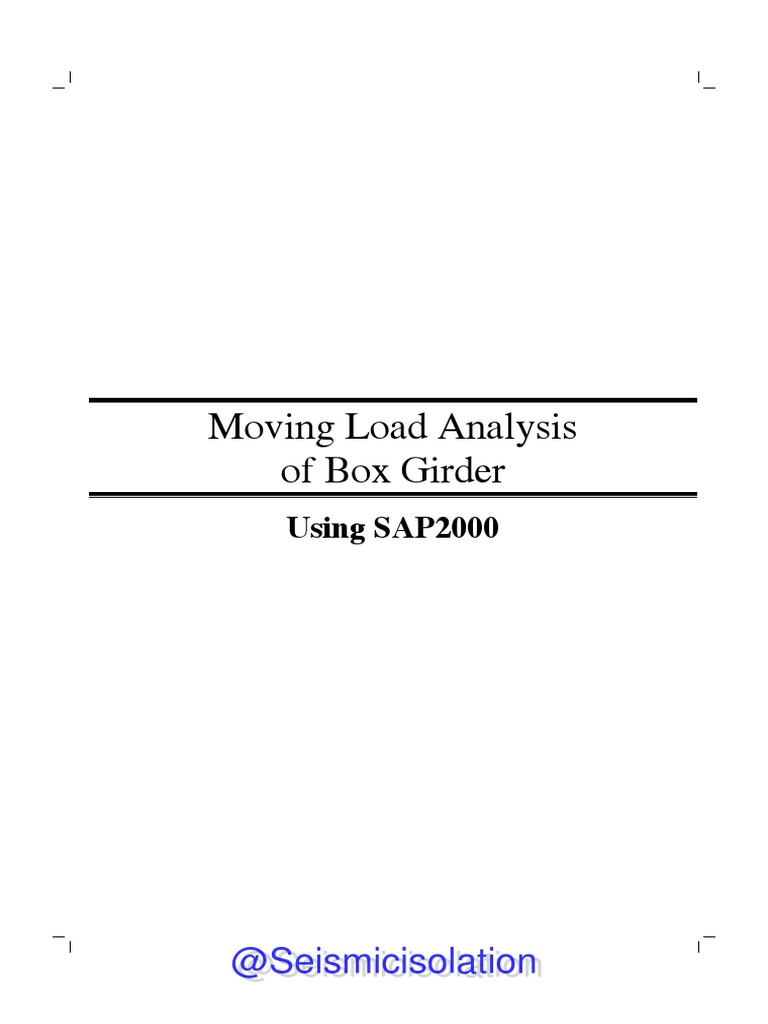 Moving Load Analysis of Box Girder Using SAP2000 | PDF | Bridge ...