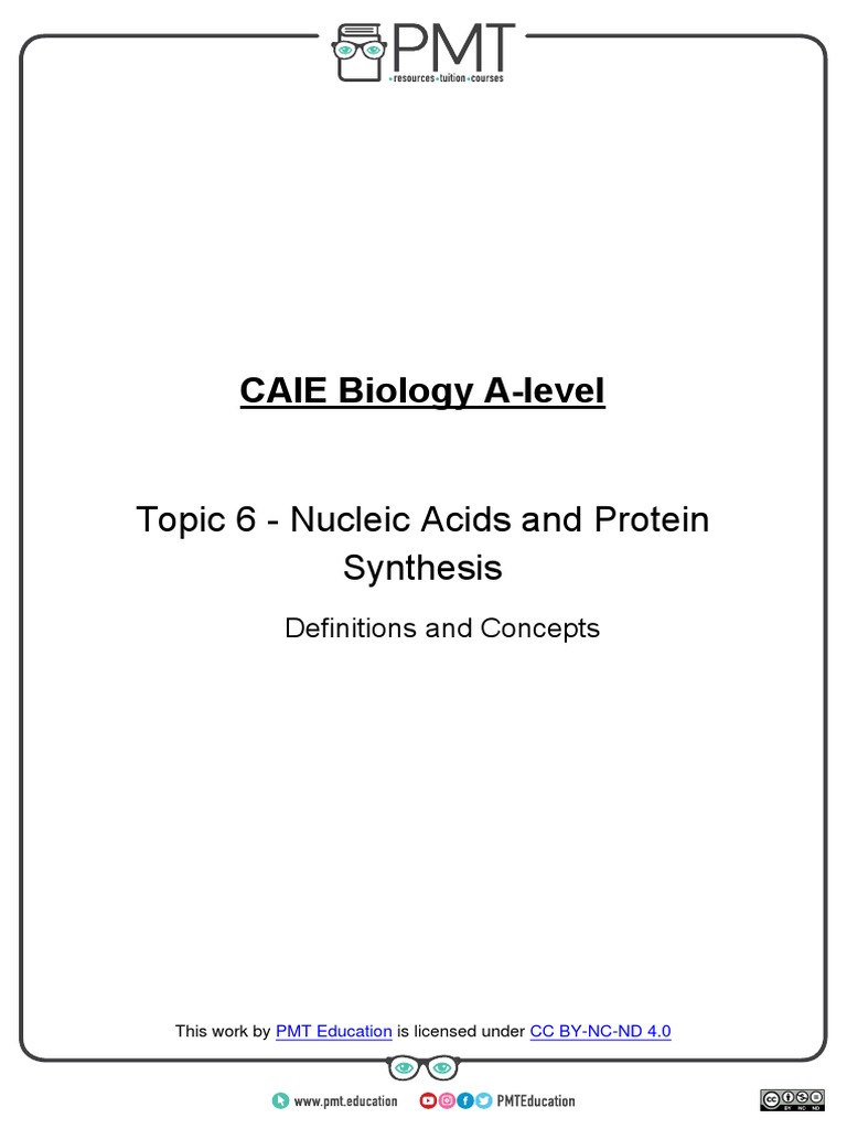 CAIE Biology A-Level: Topic 6 - Nucleic Acids and Protein Synthesis ...