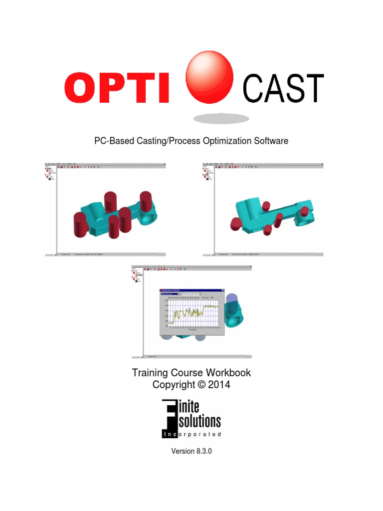 OPTICast Workbook 8-3-0 11-18-14 | PDF | Casting (Metalworking ...