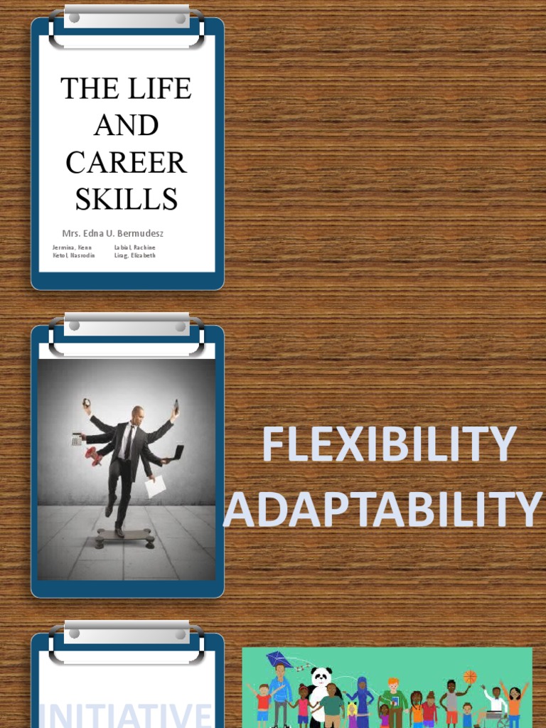 Developing Essential Life and Career Skills: Flexibility, Adaptability ...