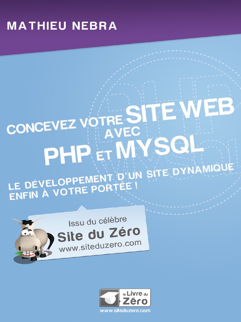 Concevez Votre Site Web Avec PHP Et MySQL - Mathieu Nebra | PDF