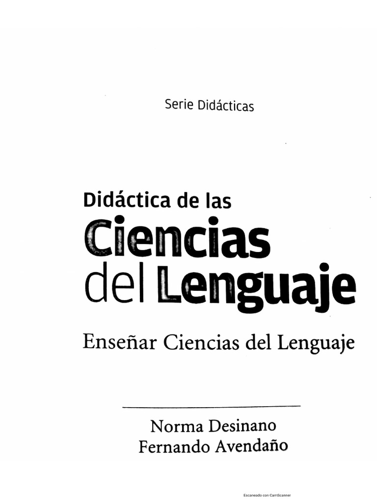 Desinano-Avendaño. Cap 1. Didáctica de Las Ciencias Del Lenguaje.-1-39 | PDF