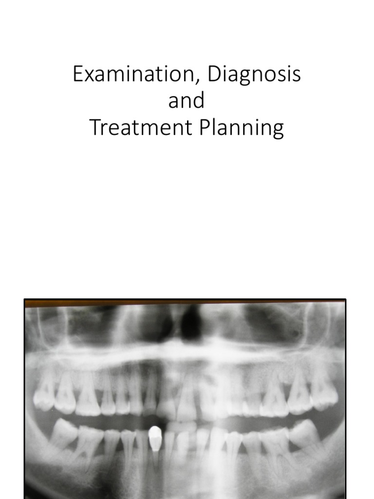 Examination, Diagnosis and Treatment Planning | PDF | Periodontology ...
