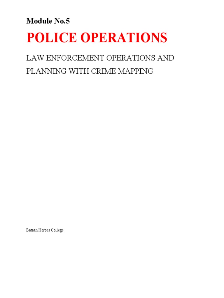 Police Operations: Law Enforcement Operations and Planning With Crime ...