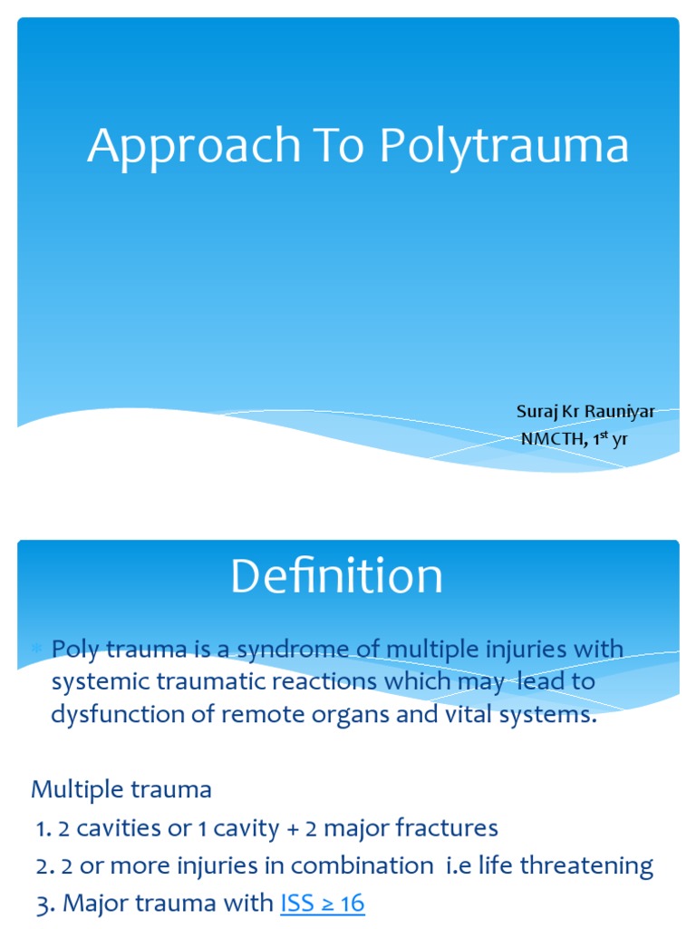 Approach To Polytrauma | PDF | Clinical Medicine | Medical Specialties