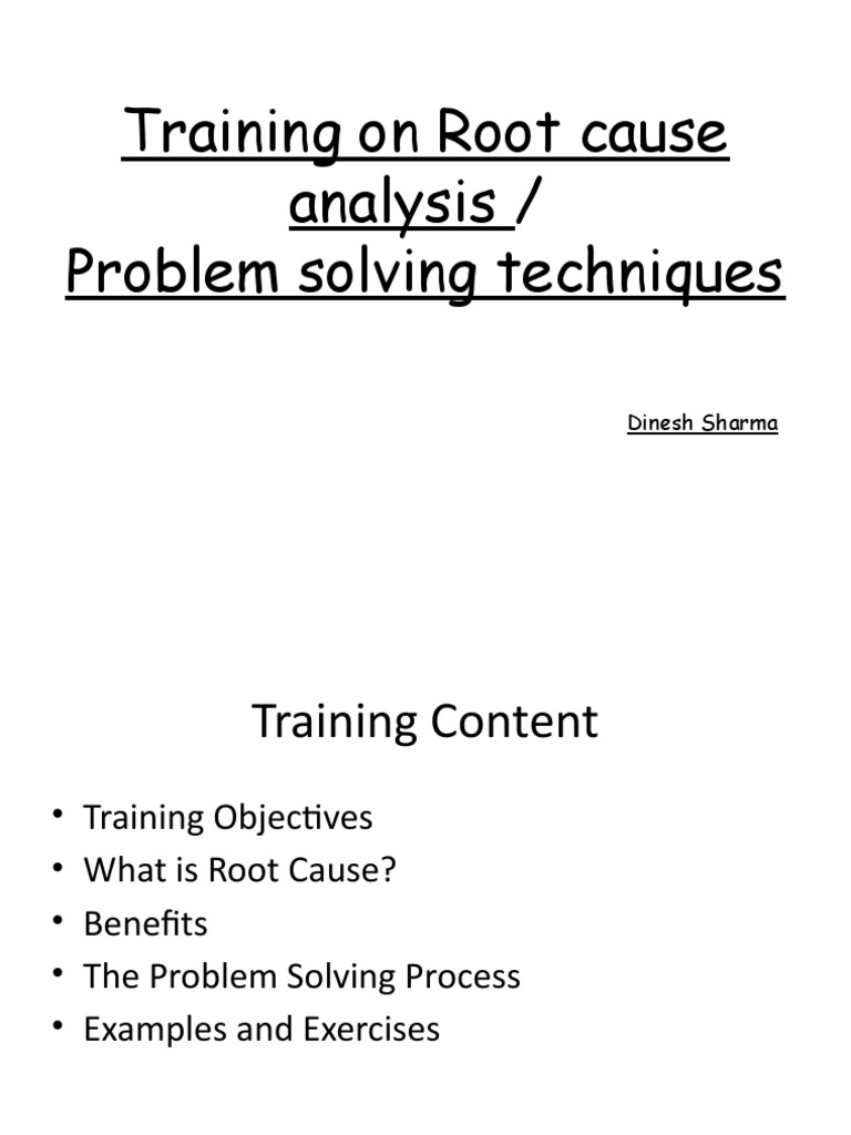 Training On Root Cause Analysis / Problem Solving Techniques | PDF ...