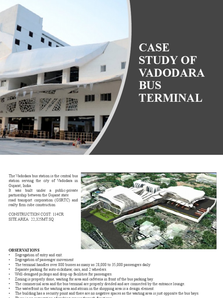 Case Study of Vadodara BUS Terminal | PDF