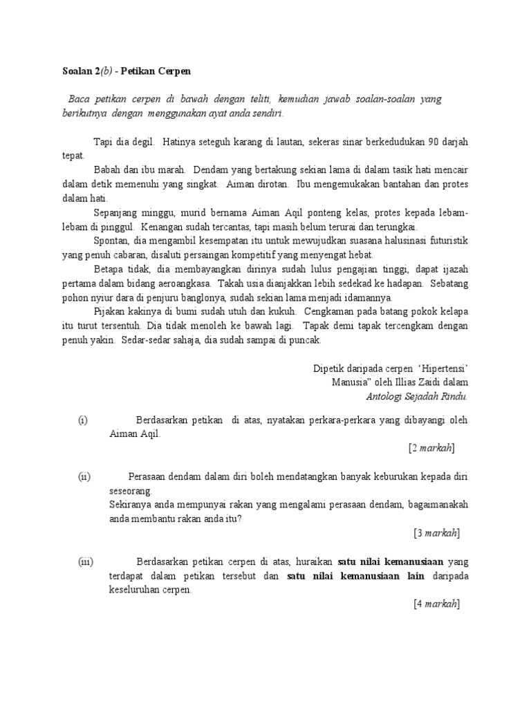 Baca Petikan Cerpen Di Bawah Dengan Teliti, Kemudian Jawab Soalan-Soalan Yang Berikutnya Dengan ...