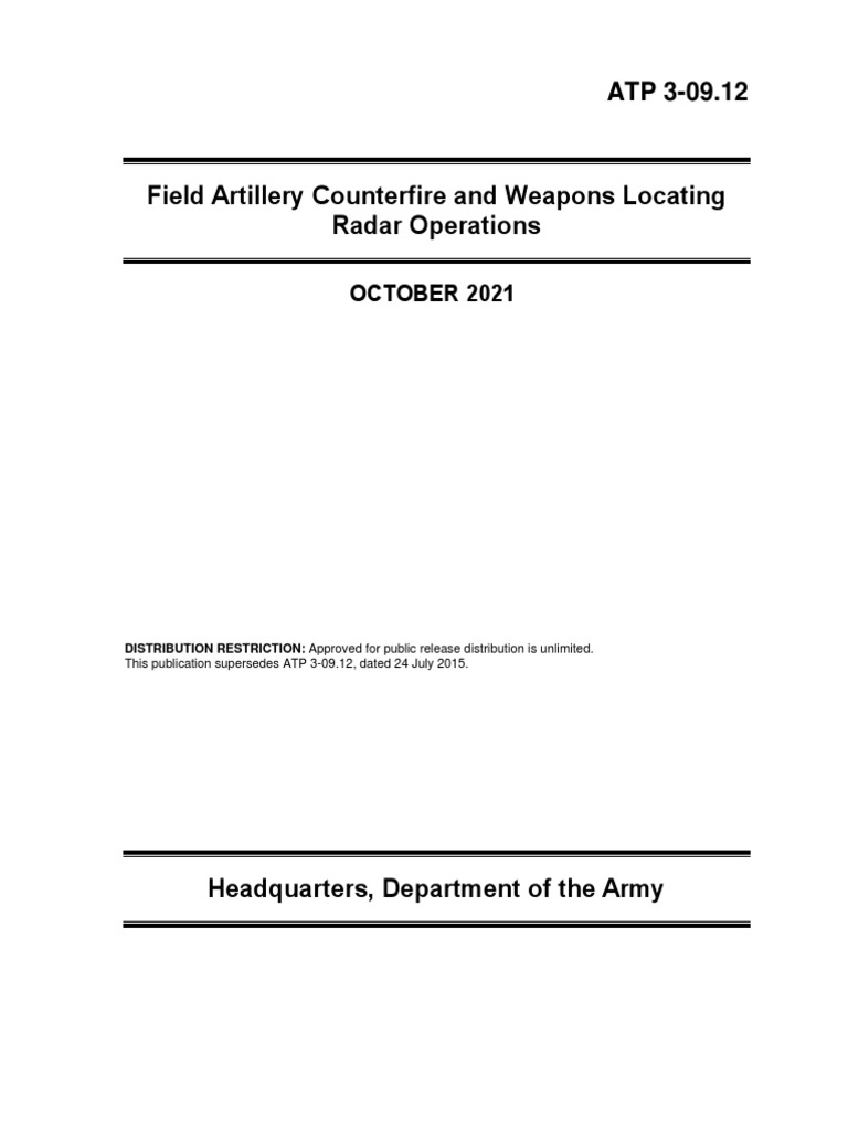 ATP 3-09.12 Field Artillery Counterfire and Weapons Locating Radar ...