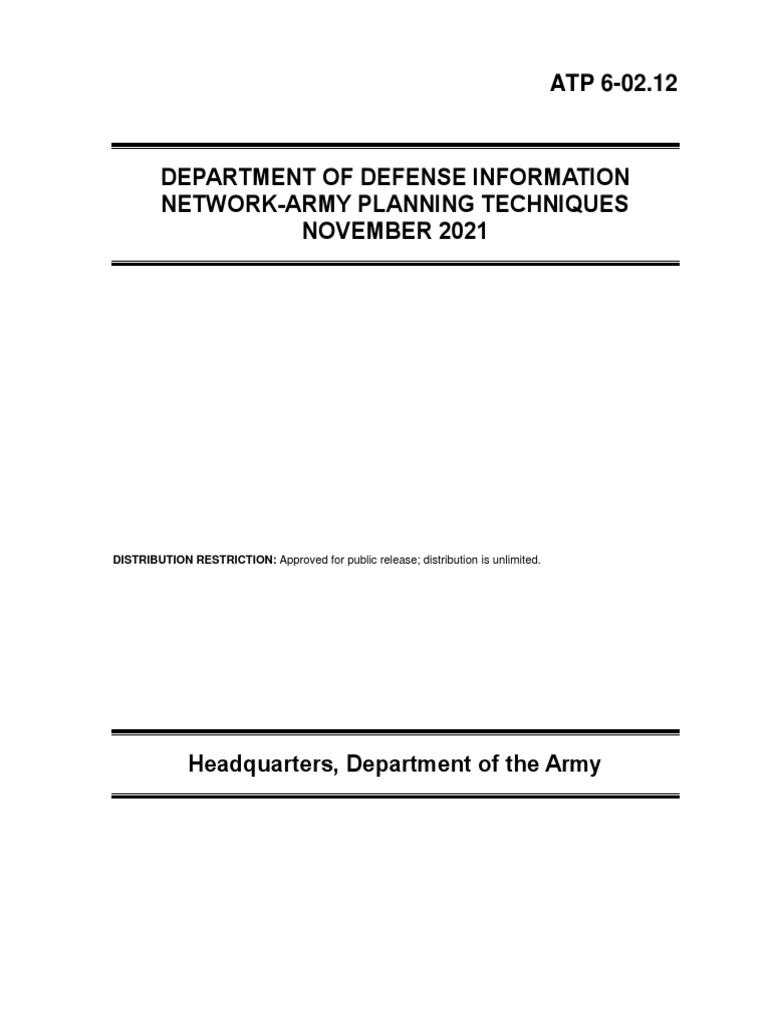 ATP 6-02.12 Department of Defense Information Network-Army Planning ...
