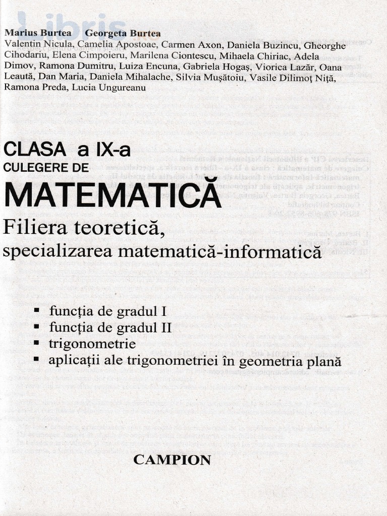 Culegere de Matematica. Filiera Teoretica Mate-Info - Clasa 9 - Marius Burtea, Georgeta Burtea | PDF