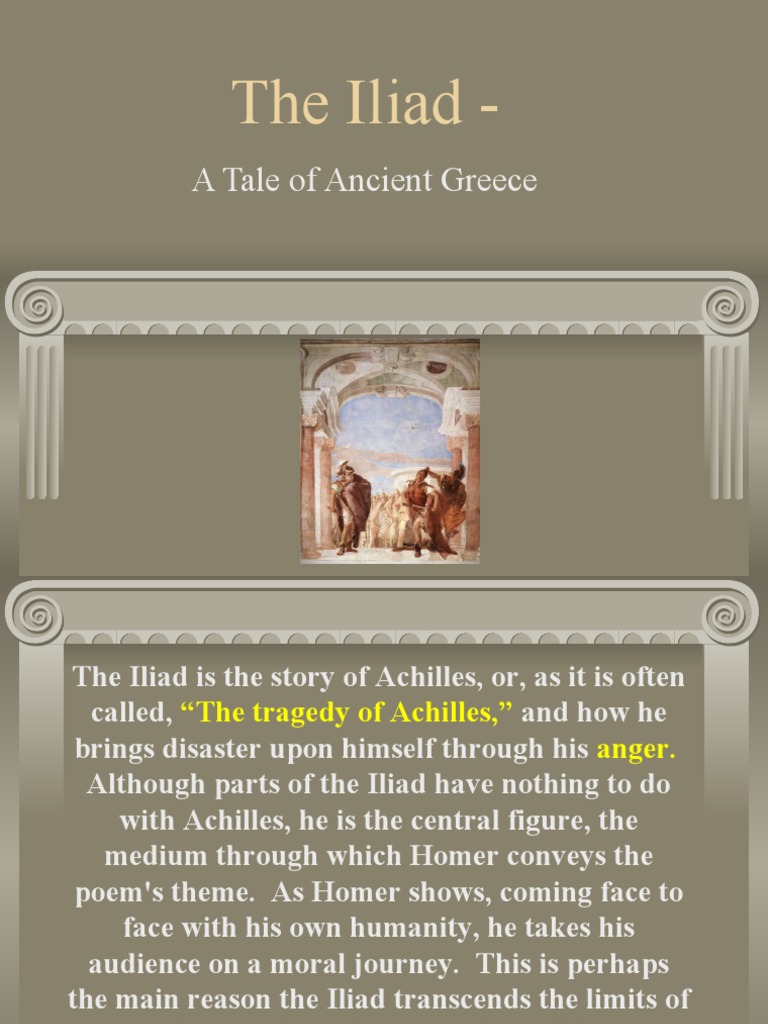The Iliad - : A Tale of Ancient Greece | PDF | Trojan War | Achilles