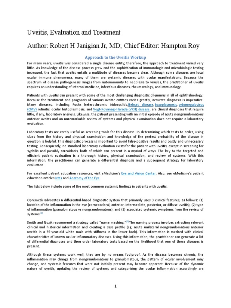 Uveitis, Evaluation and Treatment Author: Robert H Janigian JR, MD ...