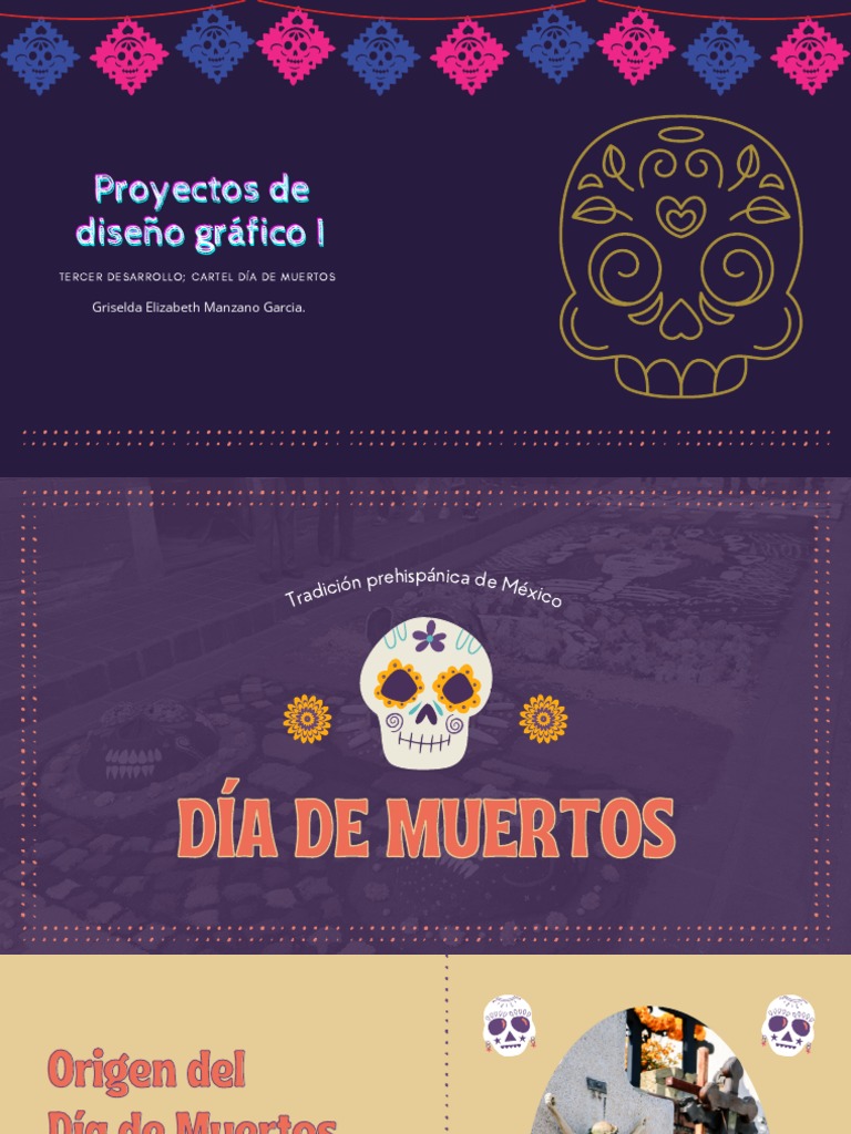 Proyectos de Diseño Gráfico I Tercer Desarrollo Cartel Día de Muertos ...