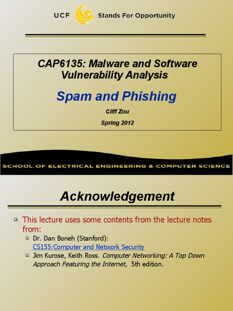 Spam and Phishing: CAP6135: Malware and Software Vulnerability Analysis ...