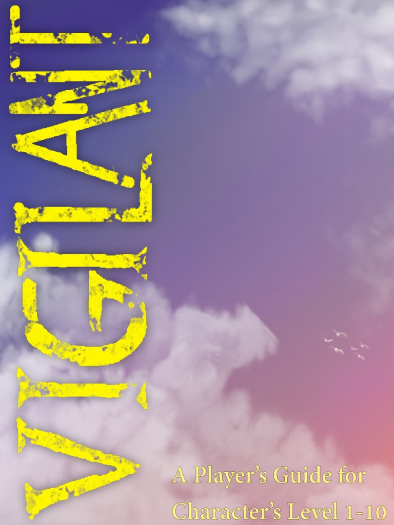 Vigilant Players Guide | PDF | Gaming | Role Playing Games