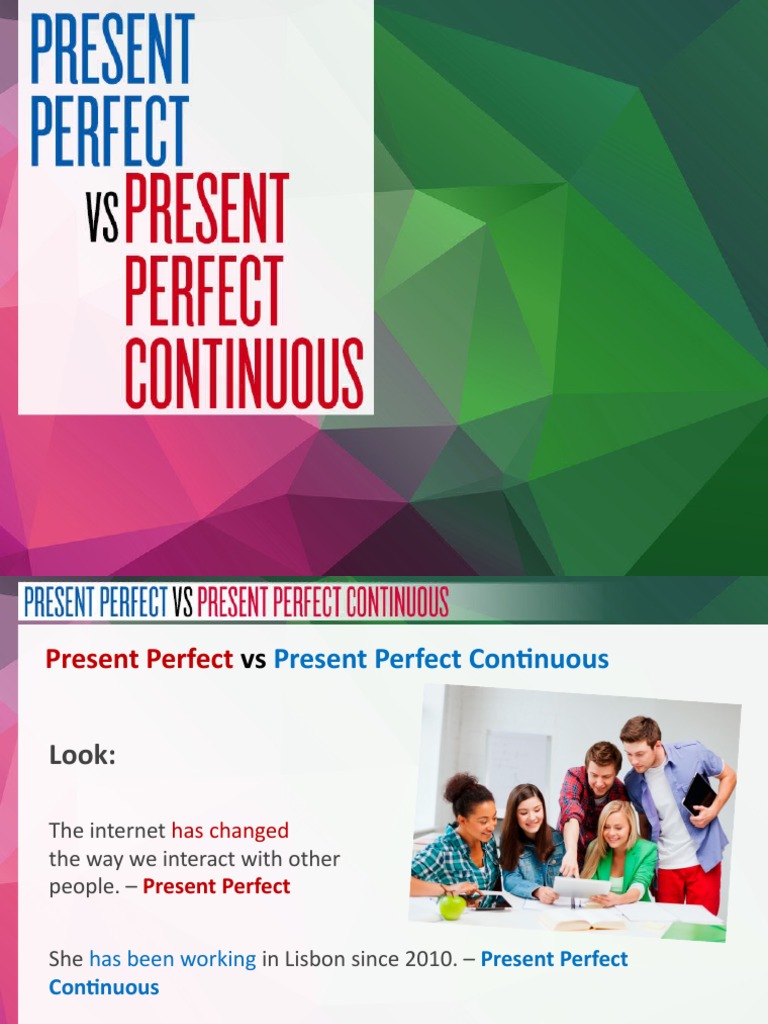 Present Perfect Vs Present Perfect Continuous | PDF | Perfect (Grammar ...