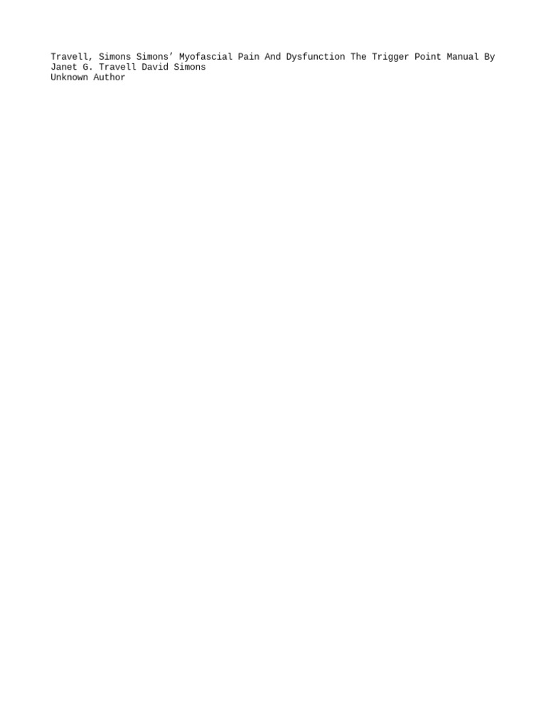 Travell, Simons Simons' Myofascial Pain and Dysfunction The Trigger ...