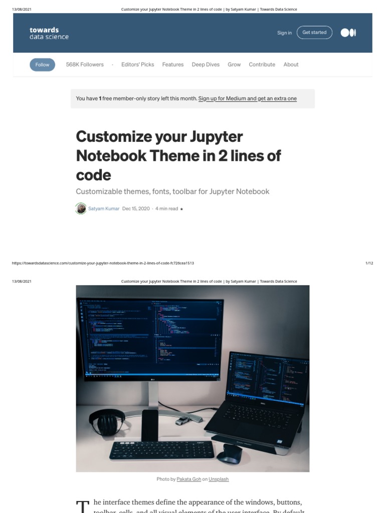 Customize Your Jupyter Notebook Theme in 2 Lines of Code - by Satyam Kumar - Towards Data ...