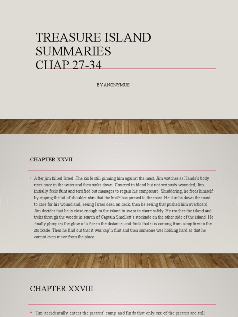 Treasure Island Summaries CHAP 27-34: by Anonymus | PDF | Treasure Island